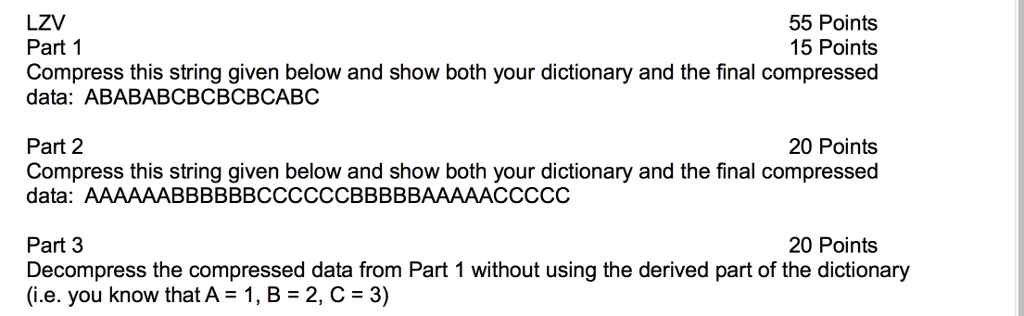 Solved 55 Points 15 Points LZV Part 1 Compress this string | Chegg.com