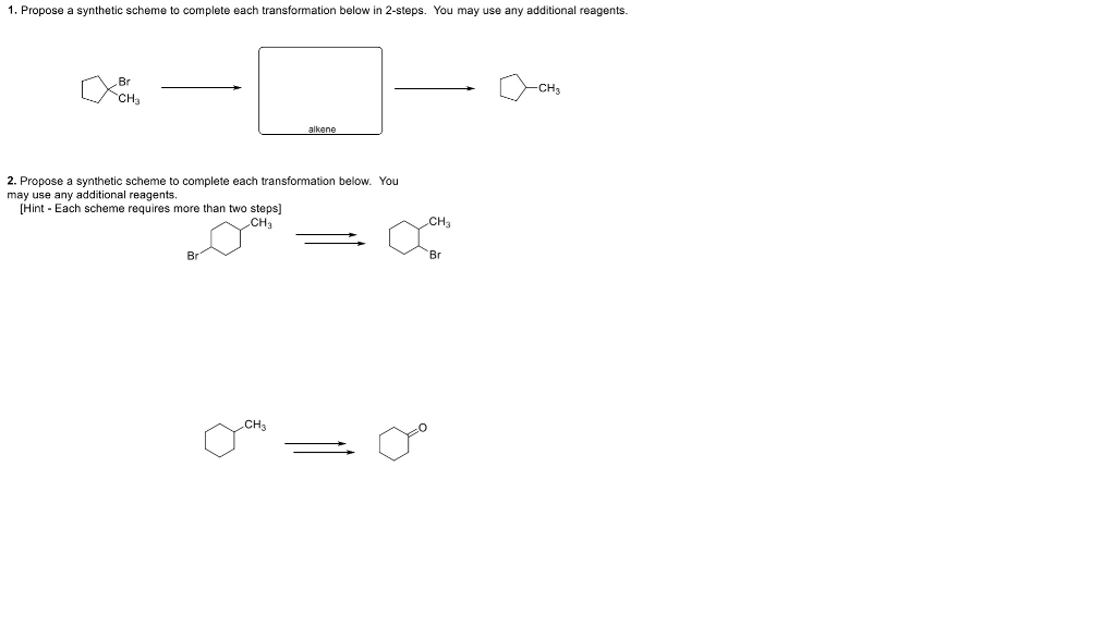 Solved 1. Propose a synthetic scheme to complete each | Chegg.com