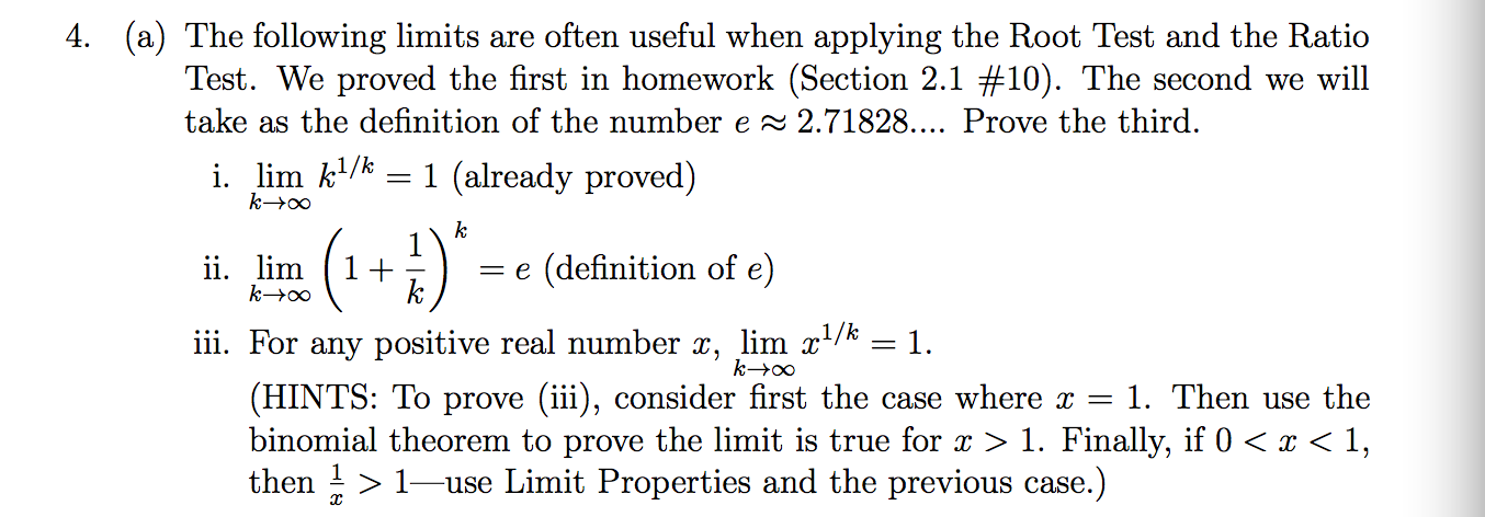 Solved 4. (a) The following limits are often useful when | Chegg.com