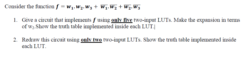 Solved Consider The Function F W1 W2w3 Wİw2 W2 Ws 