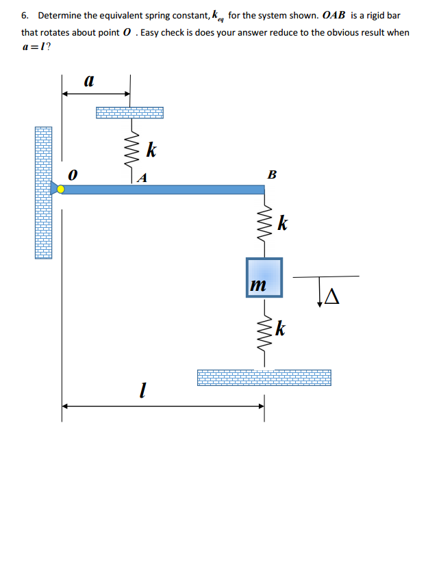 Solved Determine the equivalent spring constant, k_eq for | Chegg.com
