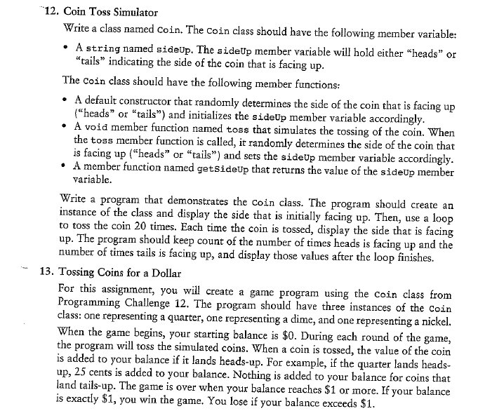 Solved Tossing Coins for a Dollar programming challenge from | Chegg.com