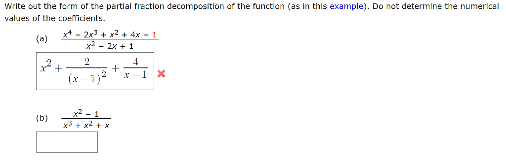 Solved Write out the form of the partial fraction | Chegg.com