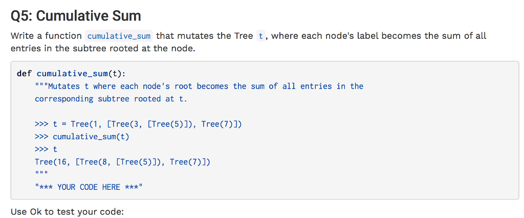 Solved Q5: Cumulative Sum Write a function cumulative_sum | Chegg.com