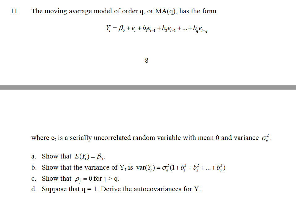 The moving average model of order q, or MA(q), has | Chegg.com