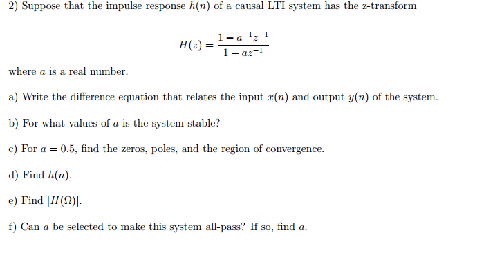 Solved Suppose that the impulse response h(n) of a causal | Chegg.com