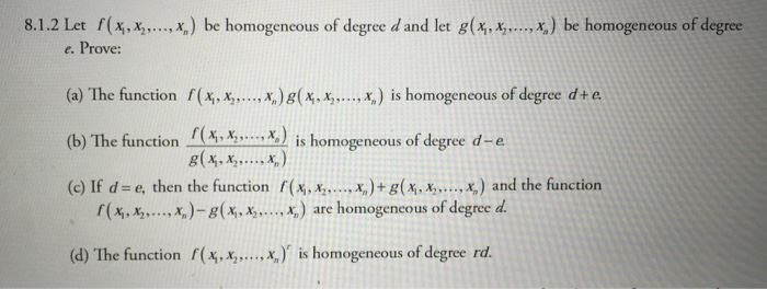 Solved Let f(x_1,x_2,...,x_n) be homogeneous of degree d and | Chegg.com