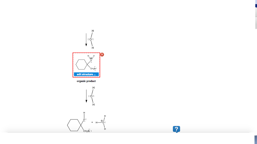 Solved edit structure... organic product O: | Chegg.com