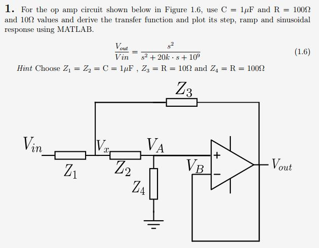 Solved I. For the op amp circuit shown below in Figure 1.6, | Chegg.com