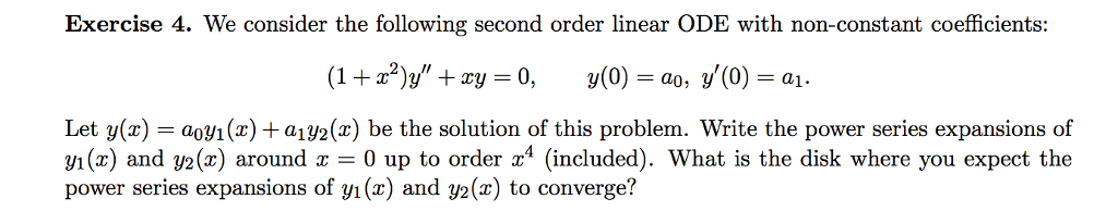 Solved We consider the following second order linear ODE | Chegg.com
