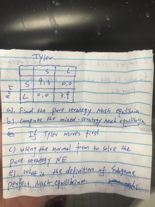 Solved Find the pure strategy Nash equilibria Compute the | Chegg.com Solved Find the pure strategy Nash equilibria Compute the | Chegg.com