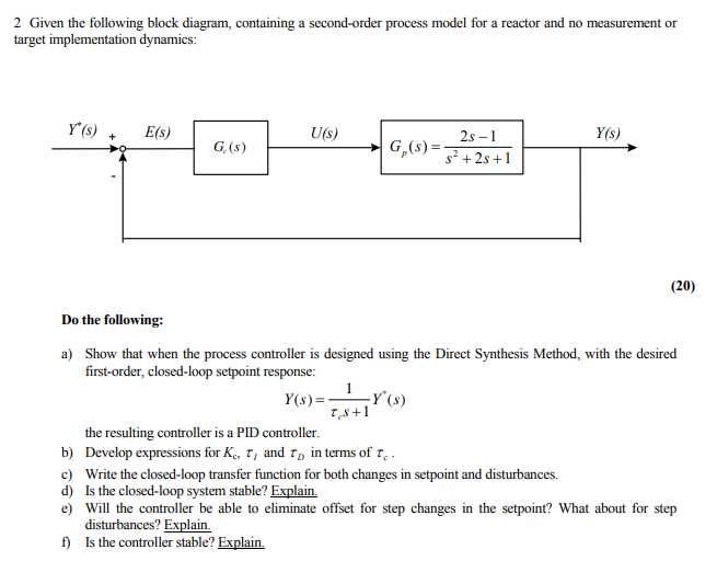 2 Given the following block diagram, containing a | Chegg.com