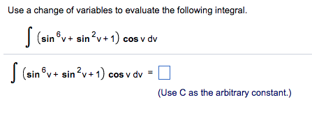 Solved Use a change of variables to evaluate the following | Chegg.com