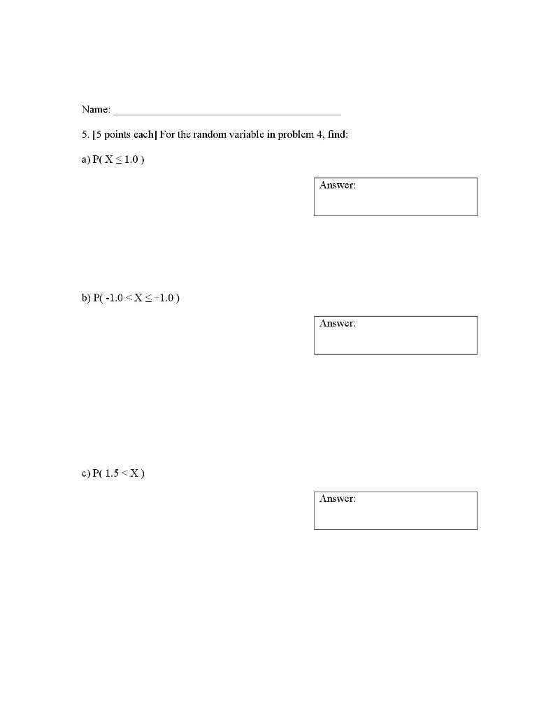 Solved Name: 4.120 points Sketch the following probability | Chegg.com
