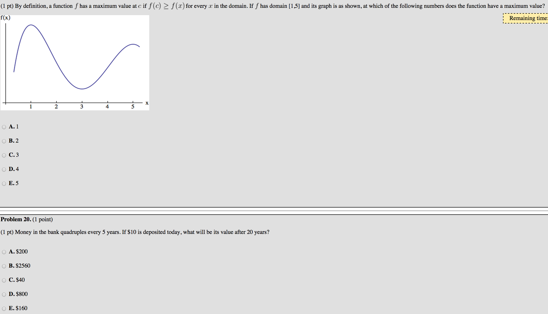 Solved By definition, a function f has a maximum value at e | Chegg.com