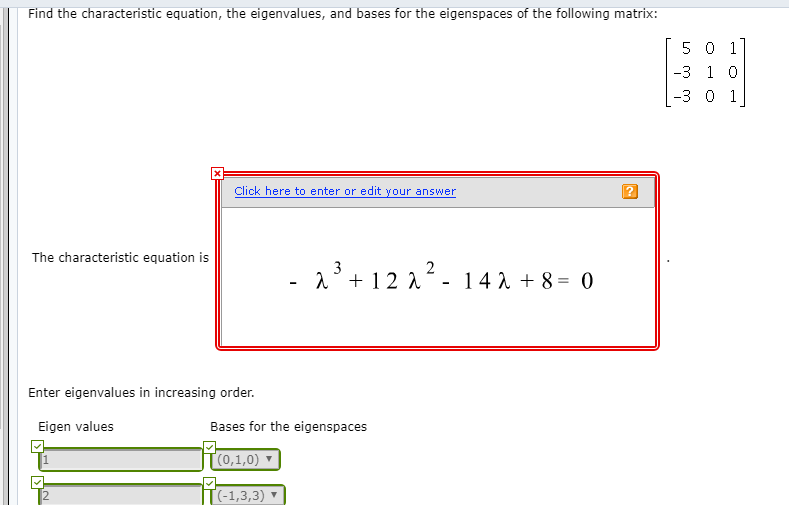 Solved Find the characteristic equation, the eigenvalues, | Chegg.com