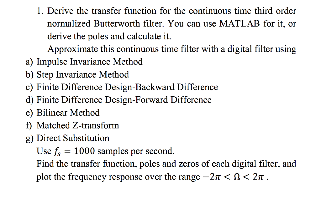 Solved Derive the transfer function for the continuous time | Chegg.com