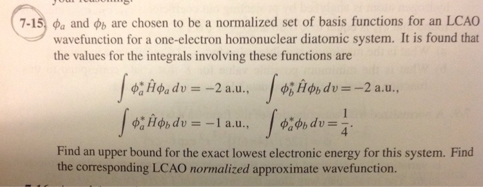 Phi a and phi b are chosen to be a normalized set of | Chegg.com