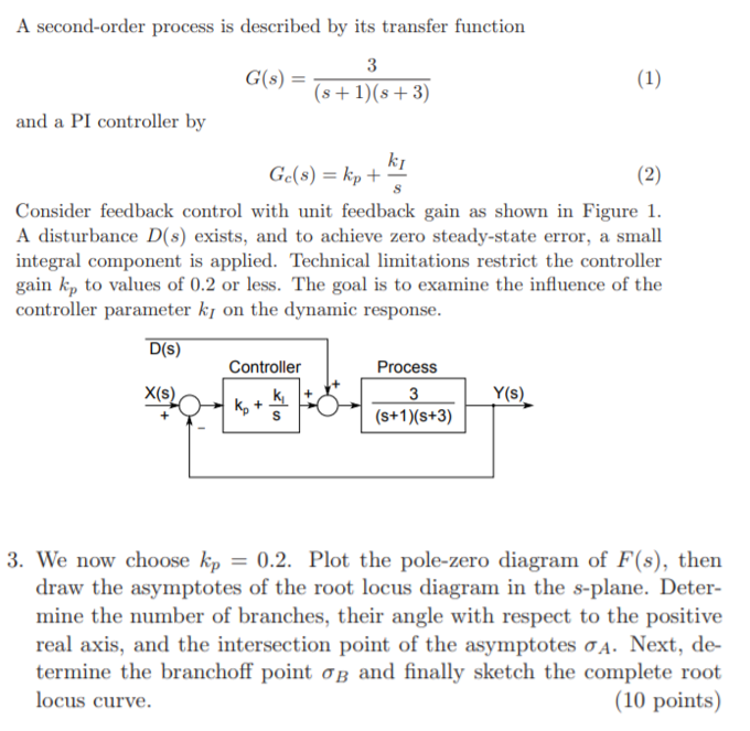 Solved A second-order process is described by its transfer | Chegg.com