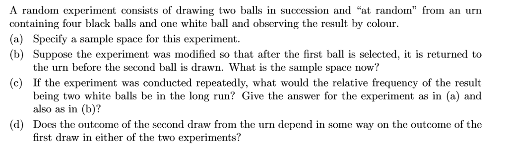 Solved A random experiment consists of drawing two balls in | Chegg.com