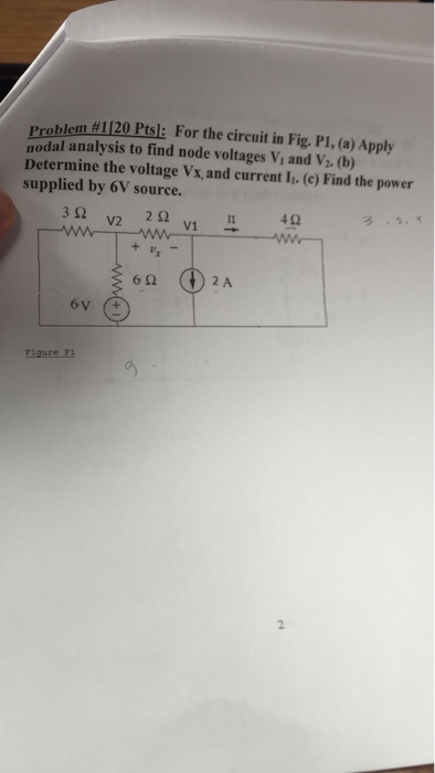Solved For the circuit in Fig. P1, (a) Apply nodal analysis | Chegg.com