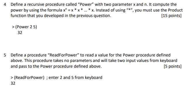Define a recursive procedure called "Power" with two | Chegg.com
