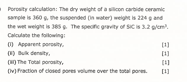 Solved Porosity calculation: The dry weight of a silicon | Chegg.com