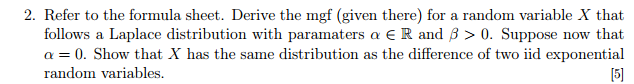 Solved Refer to the formula sheet. Derive the mgf (given | Chegg.com