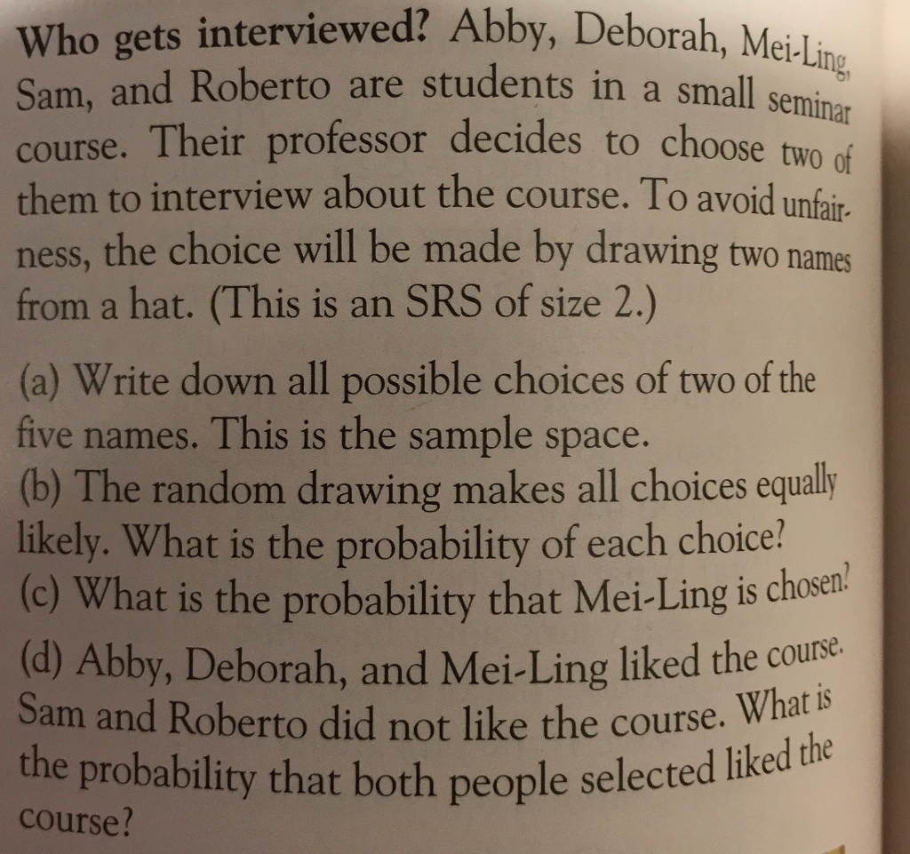 Solved Who gets interviewed? Abby, Deborah, Mei-Ling Sam, | Chegg.com