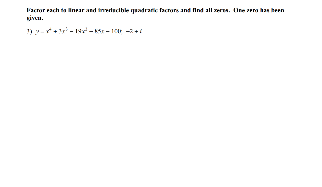 Solved Factor each to linear and irreducible quadratic | Chegg.com