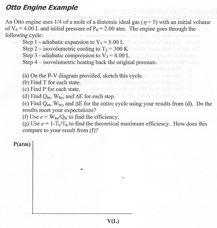 Solved Otto Engine Example An Otto engine uses 1 /4 of a | Chegg.com