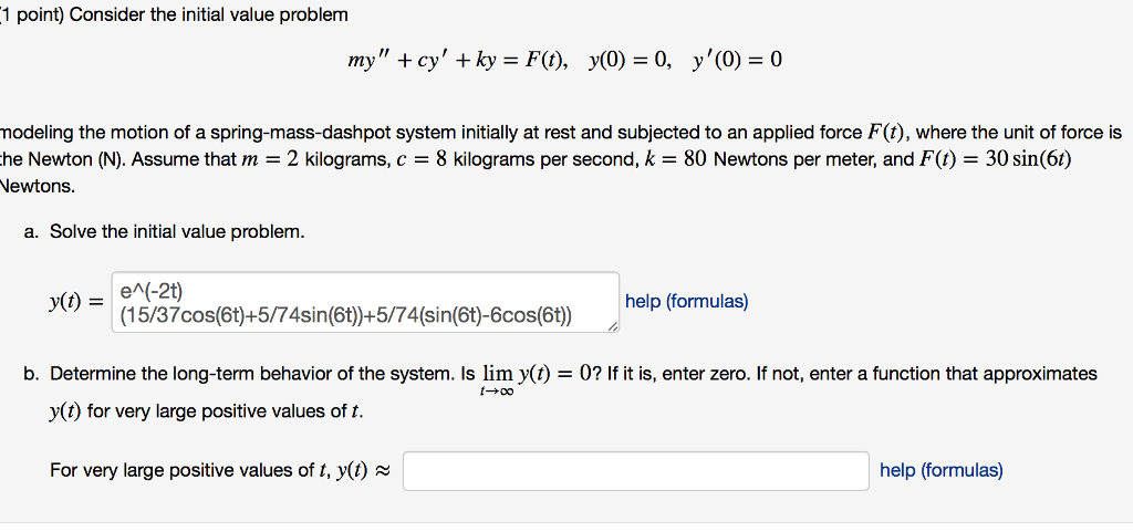 Solved 1 point) Consider the initial value problem my', + | Chegg.com