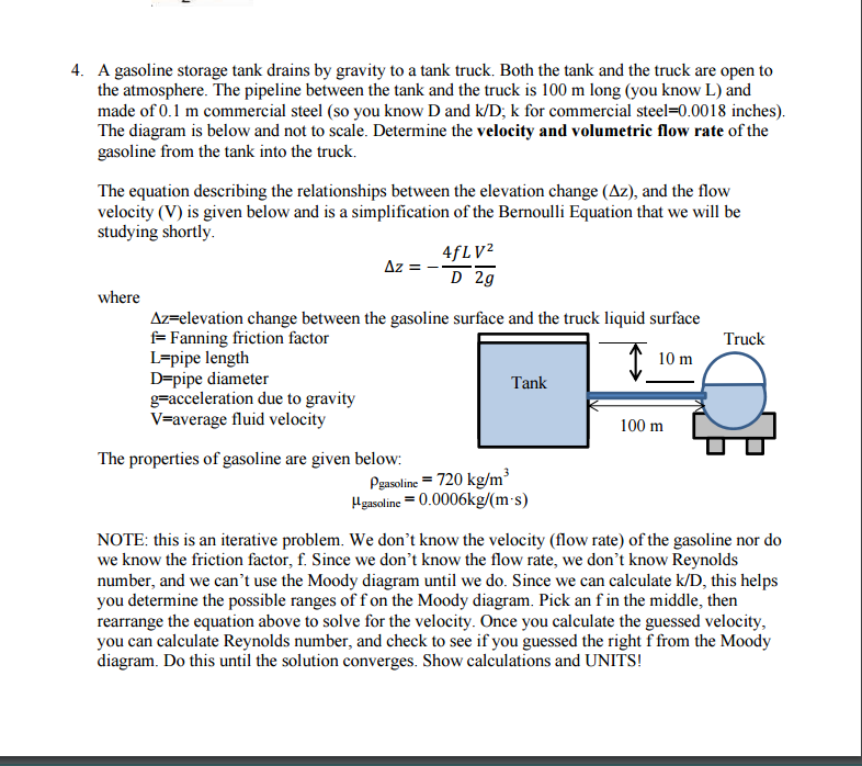 Solved 4. A gasoline storage tank drains by gravity to a | Chegg.com