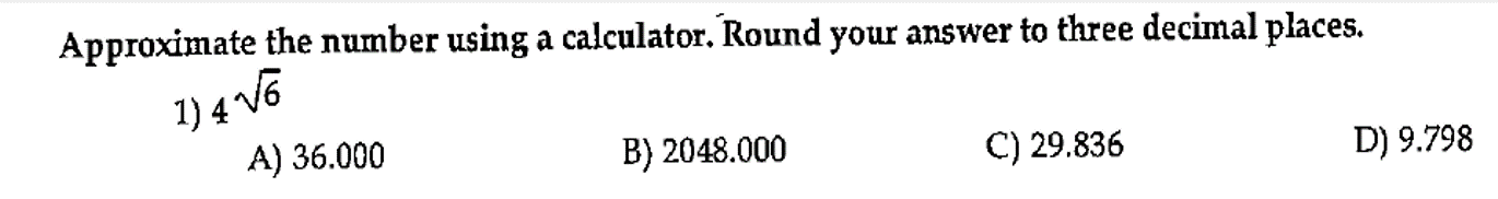 Solved Approximate the number using a calculator/Round your | Chegg.com