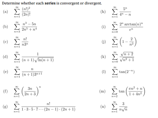 Solved Determine whether each series is convergent or | Chegg.com