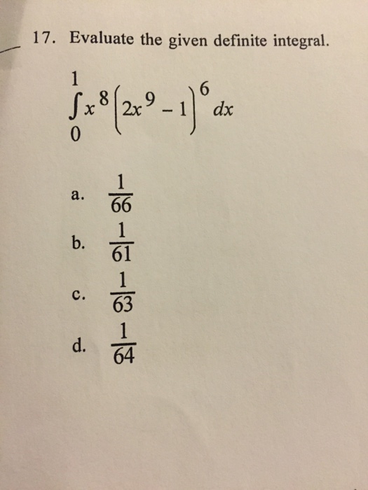Solved Evaluate the given definite integral. Integral_0^1 | Chegg.com Solved Evaluate the given definite integral. Integral_0^1 | Chegg.com