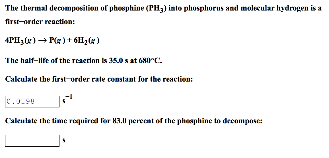 Solved The thermal decomposition of phosphine (PH3) into | Chegg.com