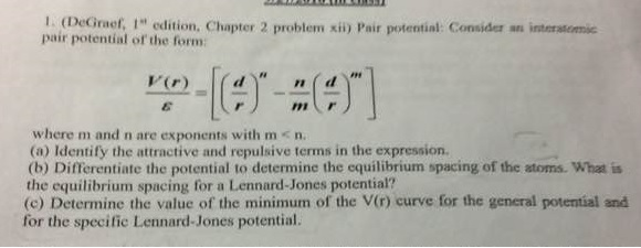 Solved Consider an interatomic pair potential of the form: | Chegg.com