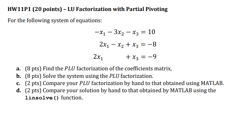 Solved HW11P1 (20 points) - LU Factorization with Partial | Chegg.com