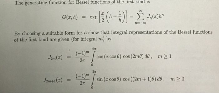 Solved The generating function for Bessel functions of the | Chegg.com