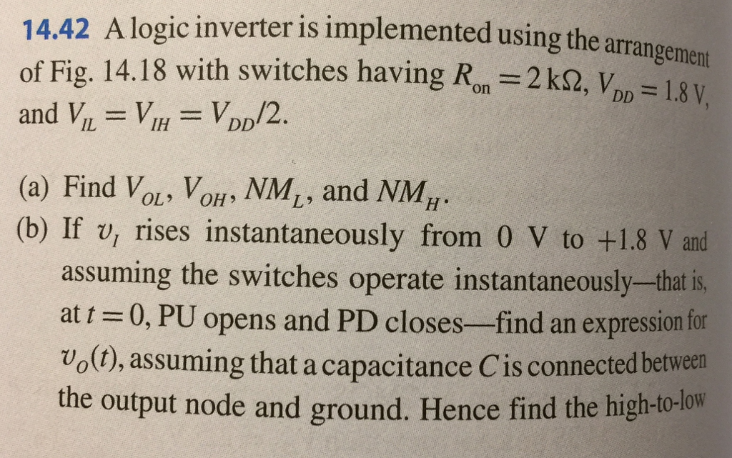 Solved 14.42 A logic inverter is implemented using the | Chegg.com