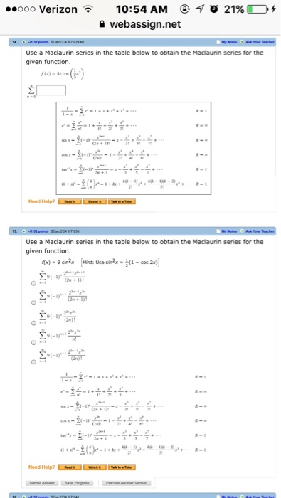 Solved Use a Maclaurin series in the table below to obtain | Chegg.com