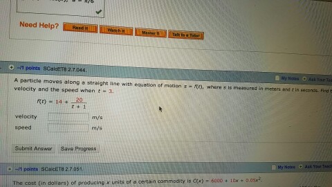 Solved A particle moves along a straight line with equation | Chegg.com