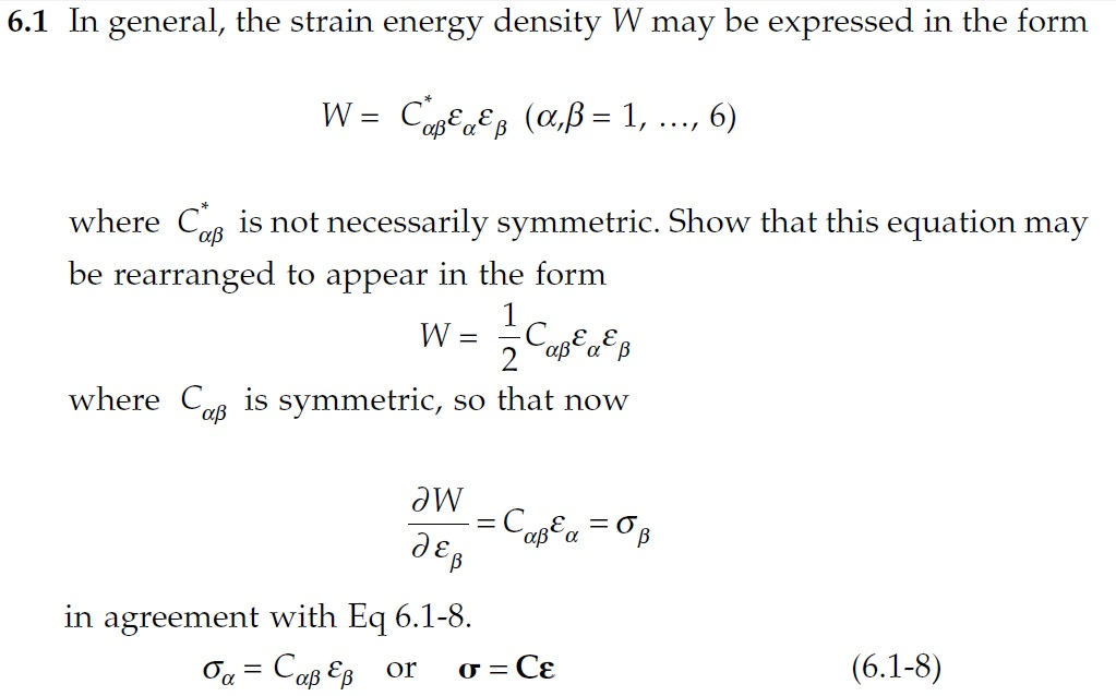 Solved 6.1 In general, the strain energy density W may be | Chegg.com