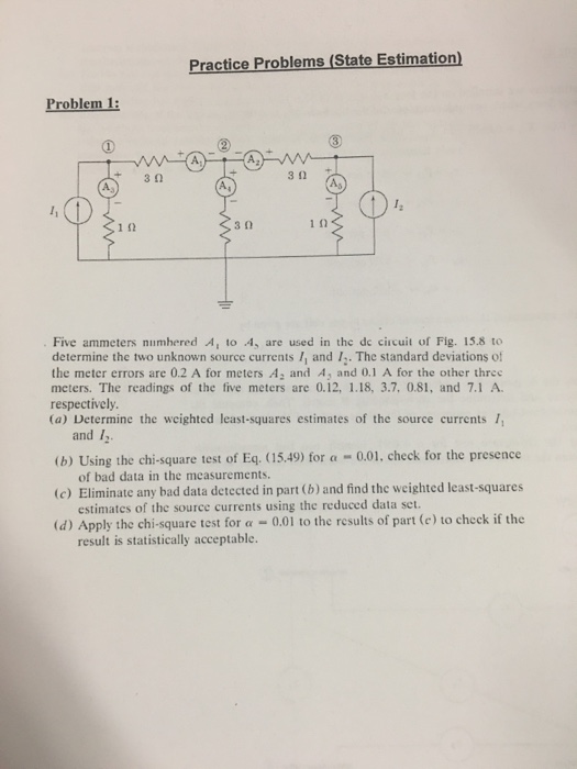 Solved Practice Problems State Estimation Problem 1 3Ω