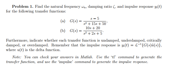 Solved Problem 1. Find the natural frequency wn, damping | Chegg.com
