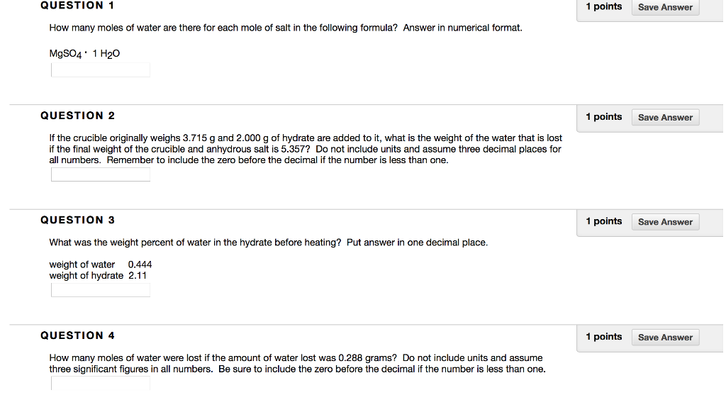 Solved QUESTION 1 1 pointsSave Answer How many moles of | Chegg.com Solved QUESTION 1 1 pointsSave Answer How many moles of | Chegg.com