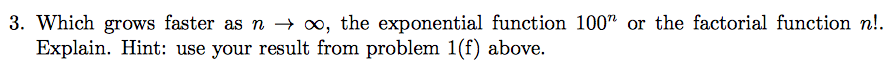 Solved Which grows faster as n rightarrow infinity, the | Chegg.com