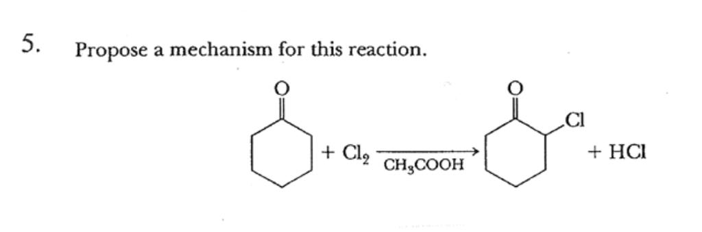 Solved 5. Propose a mechanism for this reaction. Cl + Cl | Chegg.com