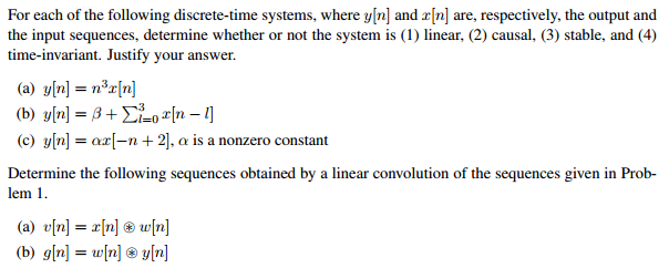 Solved For each of the following discrete-time systems, | Chegg.com